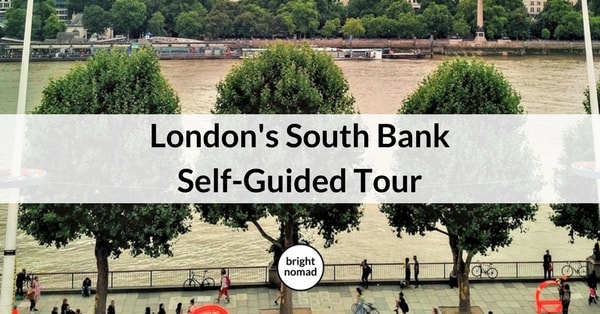 London's South Bank - self-guided tour